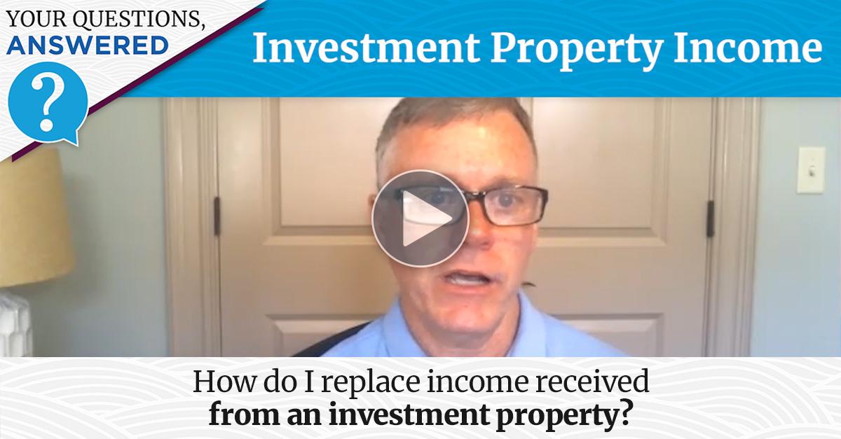 Your Questions, Answered: Investment Property Income