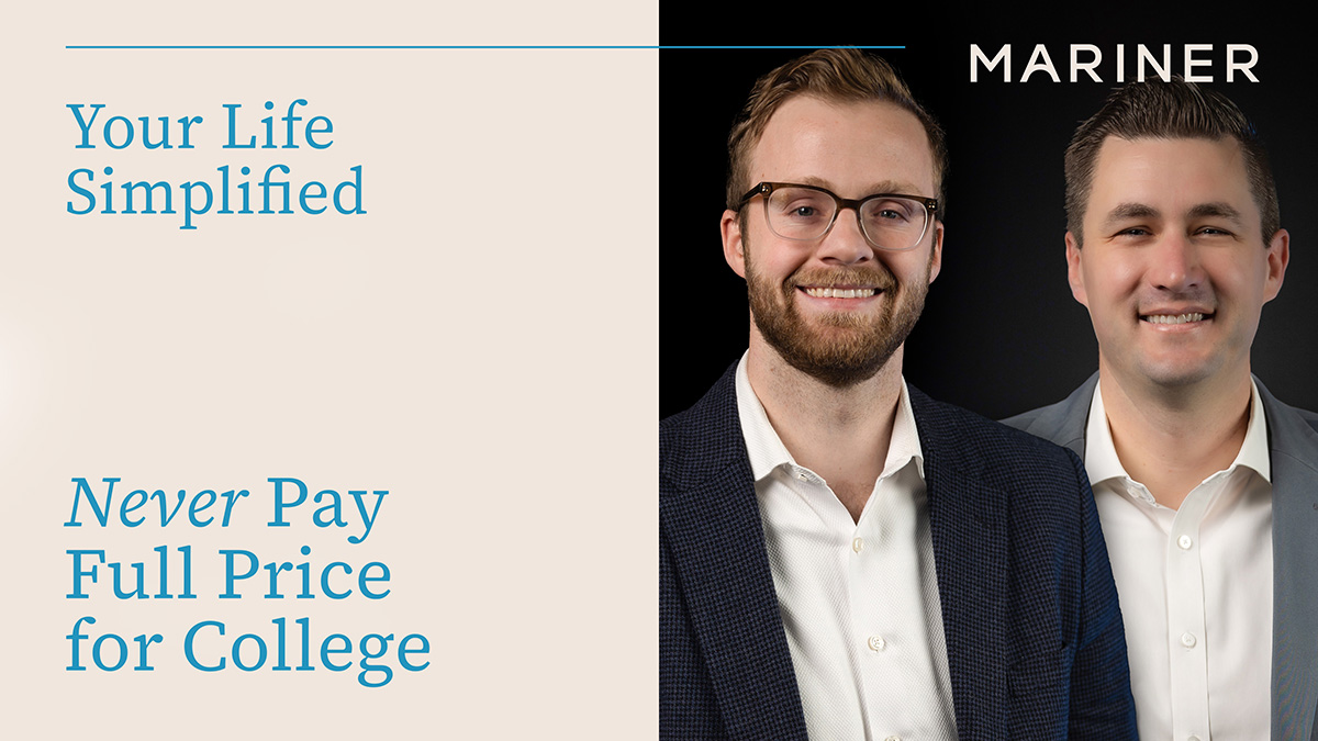 Never Pay Full Price for College | Mariner